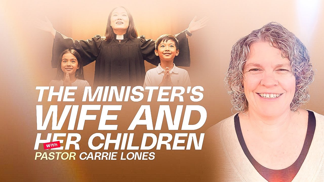 The Minister's Wife And Her Children | With Pastor Carrie Lones | Bisi ...