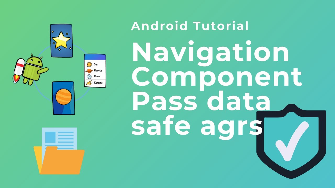 Passing Data Using Safe Args Navigation Component Android Tutorial Youtube