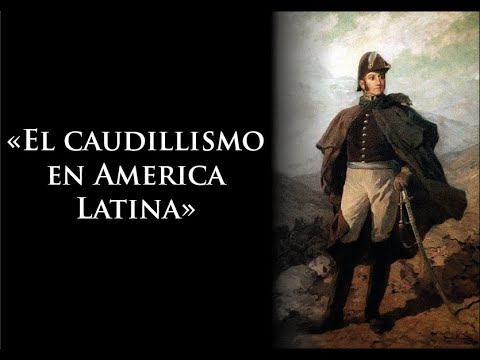 El caudillismo en América Latina (4°B) (2/2) - YouTube