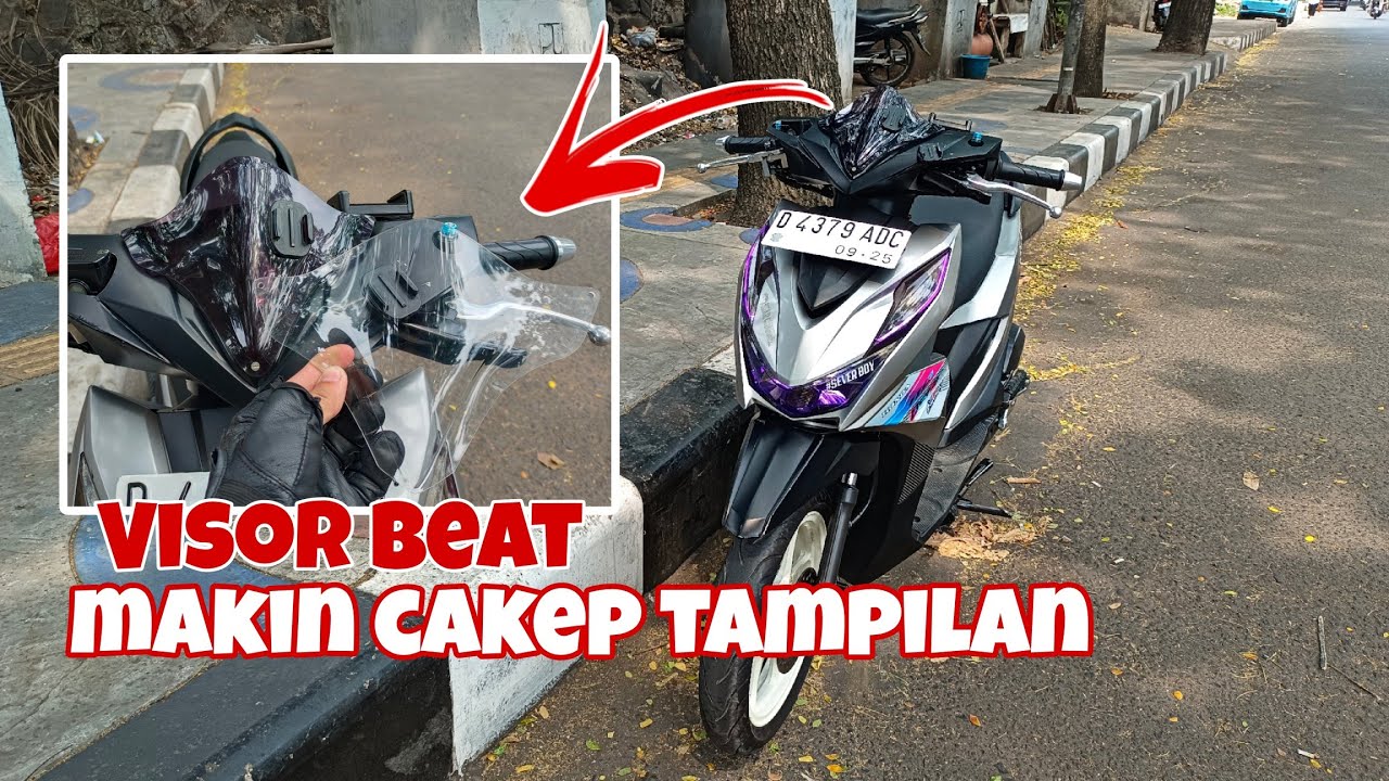 Visor HONDA BEAT Makin Cakep Tampilan | Motovlog - YouTube