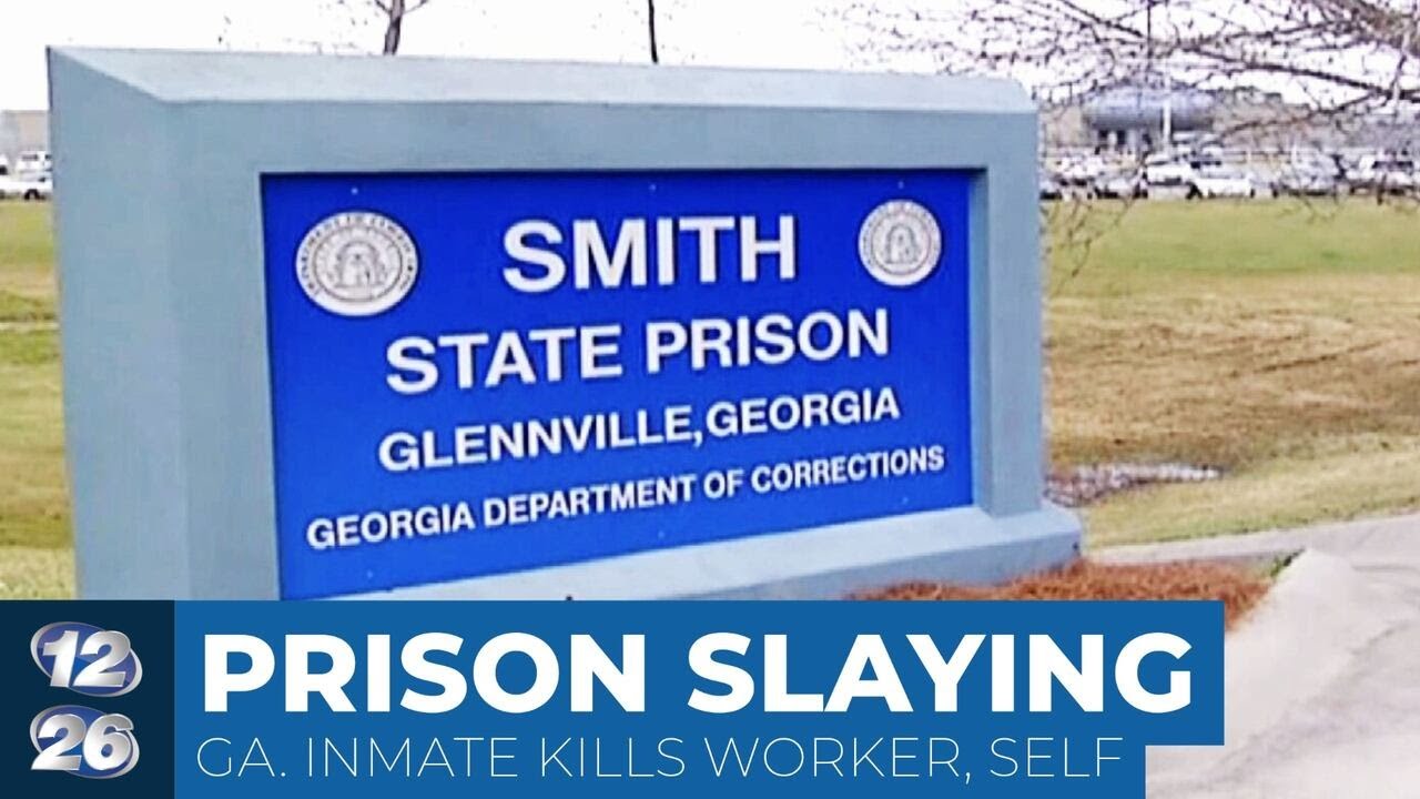 Ga. inmate kills worker, himself at Smith State Prison - YouTube