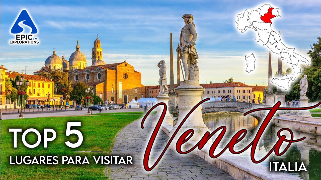 Veneto, Italia: Top 5 Lugares y Cosas para Visitar | Guía de Viaje en ...