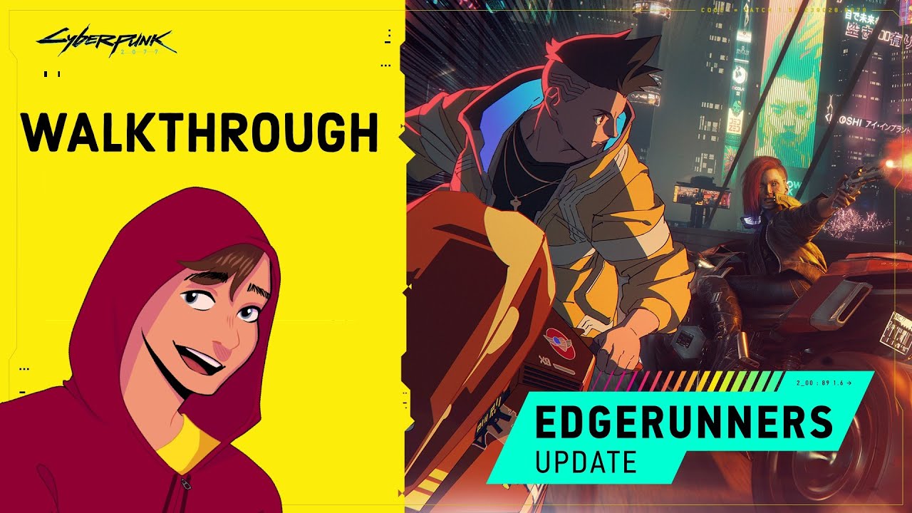 Cyberpunk 2077 Edgerunners Update Walkthrough | Over the Edge - YouTube