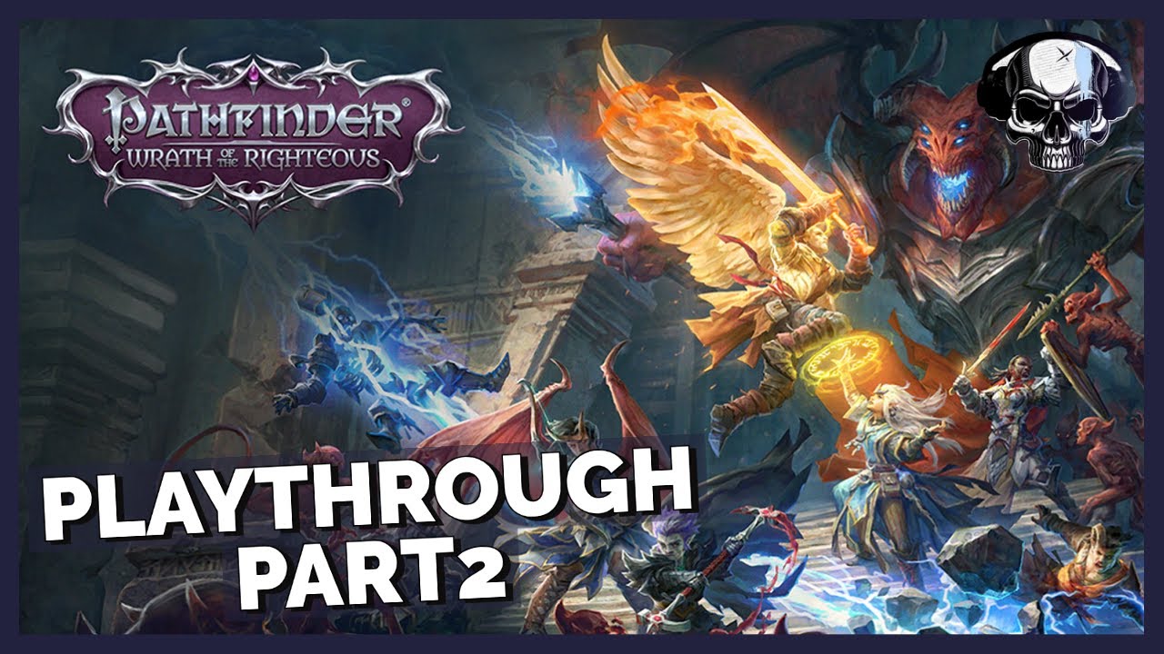 Pathfinder: WotR - Live Playthrough - Part 2 - YouTube