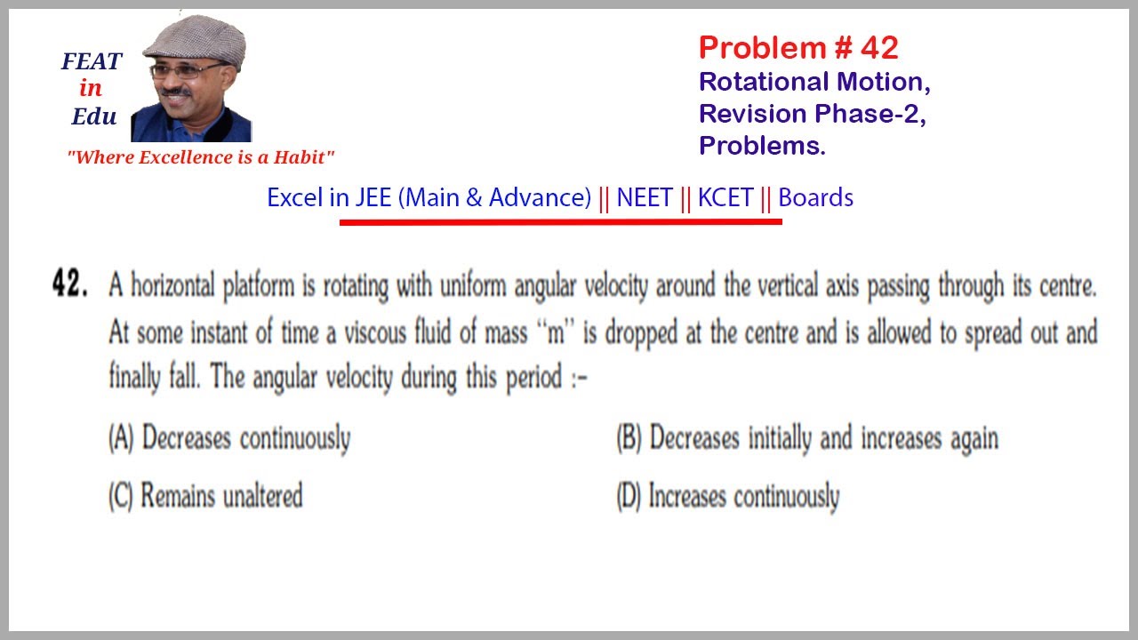 #Pr 42 Rotational Motion| Revision Phase-2| Physics class11| IIT advanced| JEE main| NEET ...