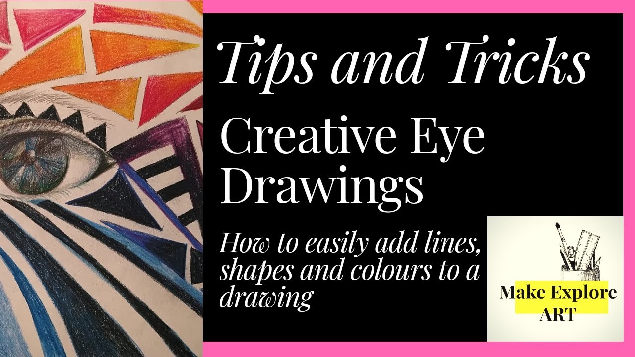 CREATIVE EYE DRAWINGS- Tips and Tricks TUTORIAL Year 8/10 UK and 7th ...