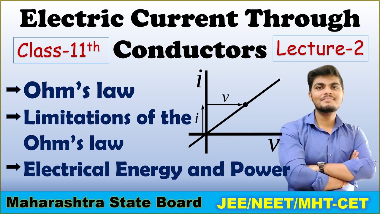 Electric Current Through Conductor | L-2 | Chp-11| Ohm's Law and its ...