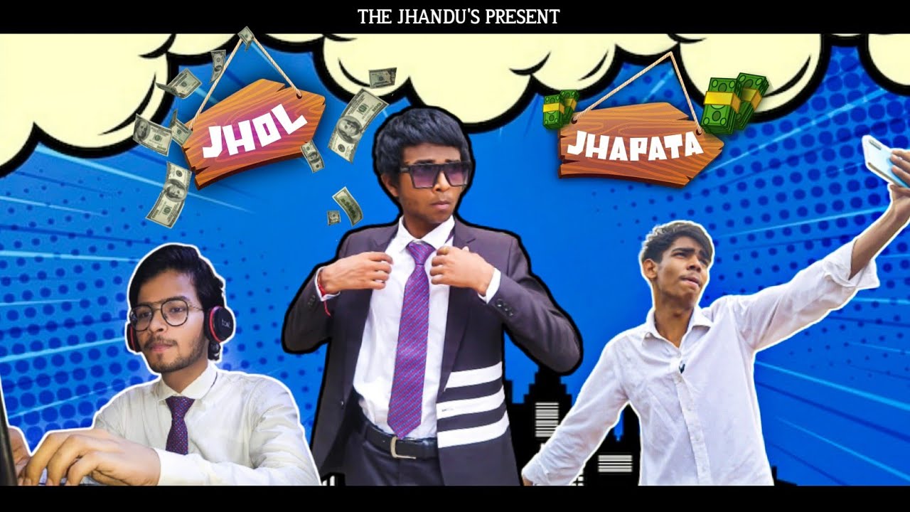 ll JHOL JHAPATA 💸💰 ll THEJHANDU'S - YouTube