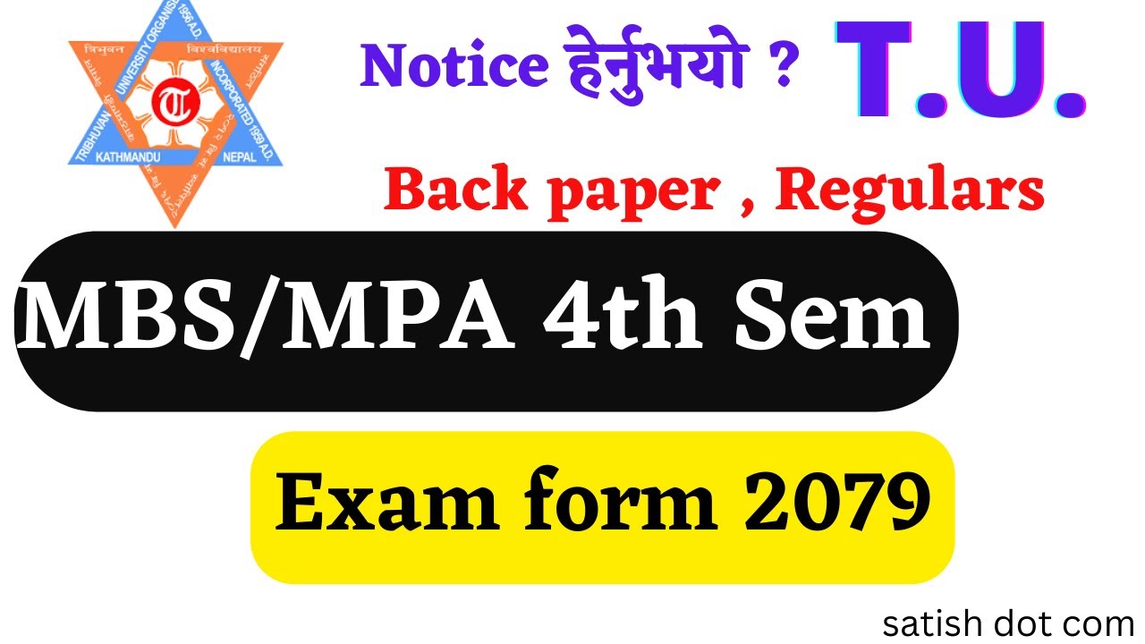 Mbs,Mpa 4th( fourth) Semester Exam Form Notice|| MBS, MPA| tudoms|| exam notice|| tu notice ...