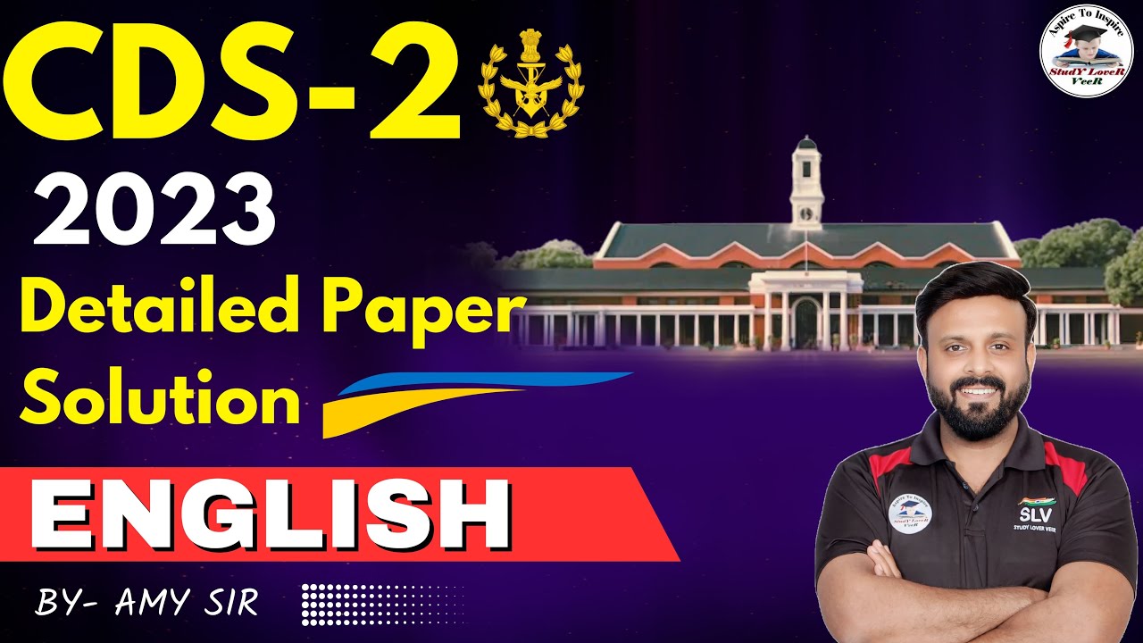 CDS-2 (2023) Complete Paper Solution | ENGLISH | Free SLV Batch || By ...