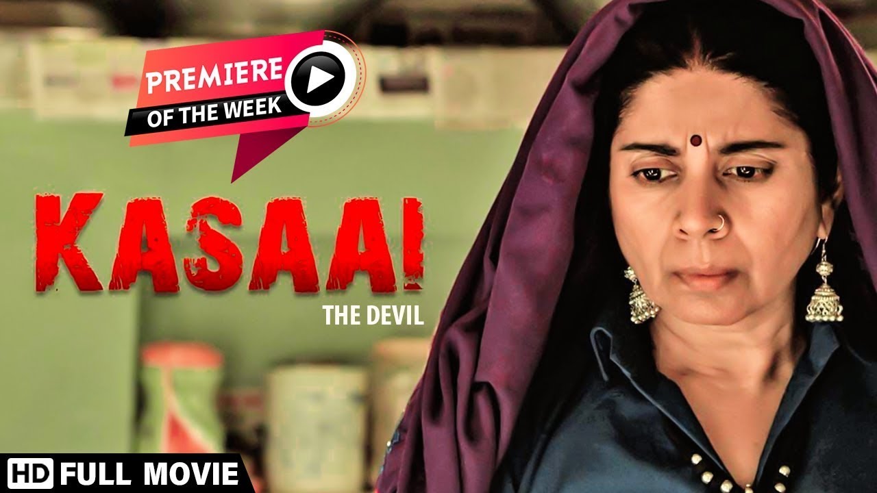 Kasaai (2019) - Mita Vashisht - Richa Meena - एक बेबस मां की कहानी ...