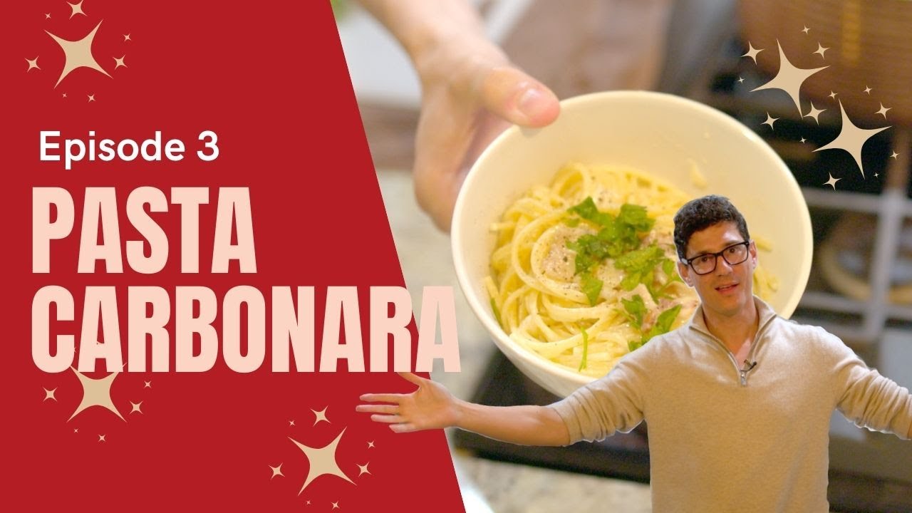 Episode 3 - Pasta Carbonara - YouTube