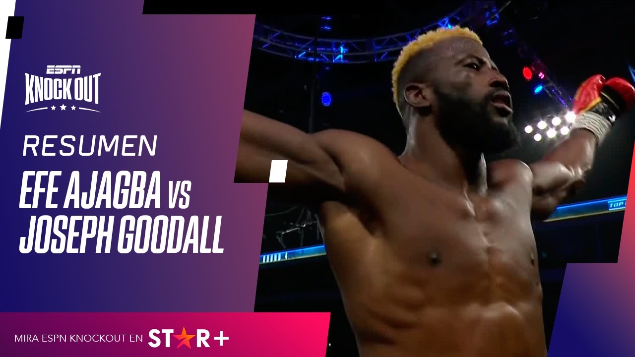 ¡TRIUNFAZO DE EFE AJAGBA SOBRE JOSEPH GOODALL POR KO TÉCNICO! / RESUMEN ...