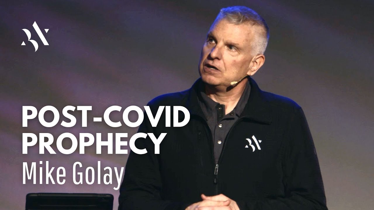 Post-COVID Prophecy - Mike Golay (Awaiting His Return konferanse) - YouTube
