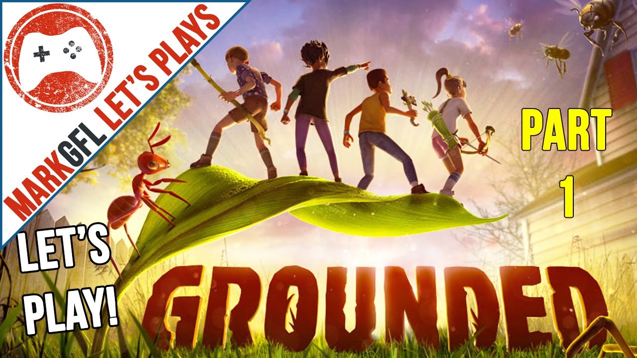 Let's Play Grounded - Fun Survival Co-op Multiplayer - part 1 - YouTube