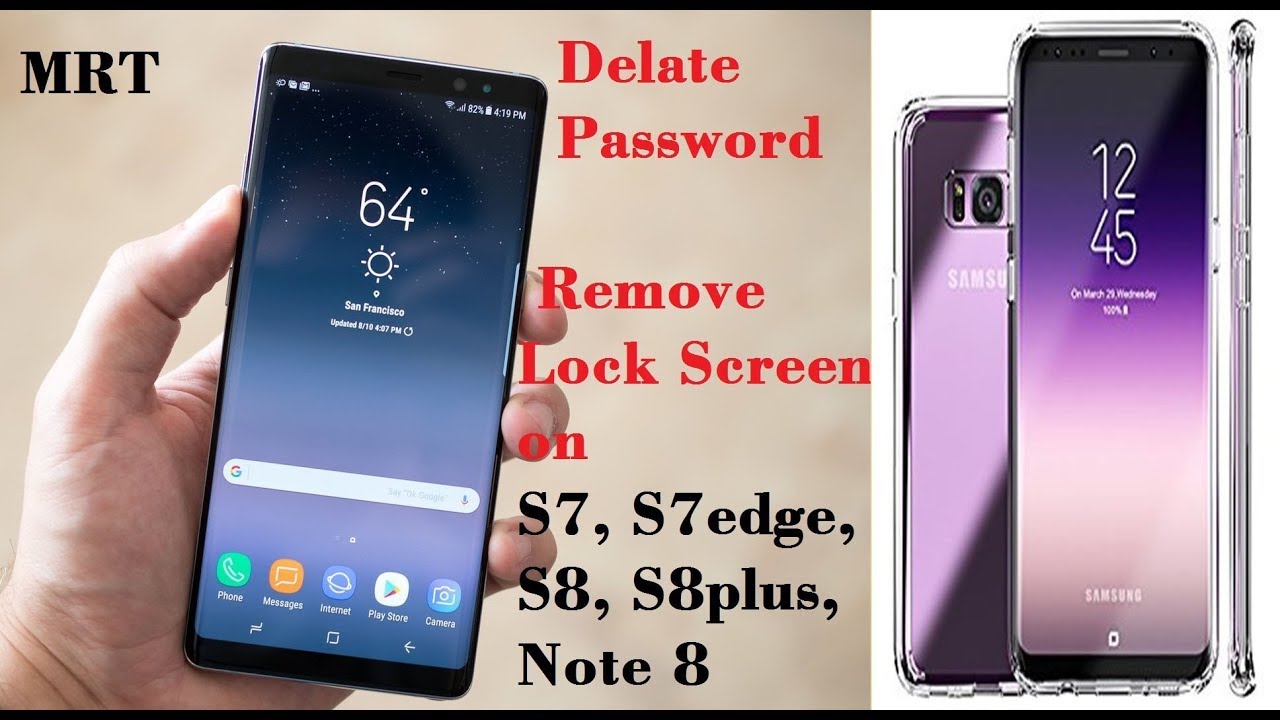 How To Unlock Screen Delate Password Samsung Galaxy S7 S7edge S8 S8plus Note 8 how-to-unlock-screen-delate-password-samsung-galaxy-s7-s7edge-s8-s8plus-note-8