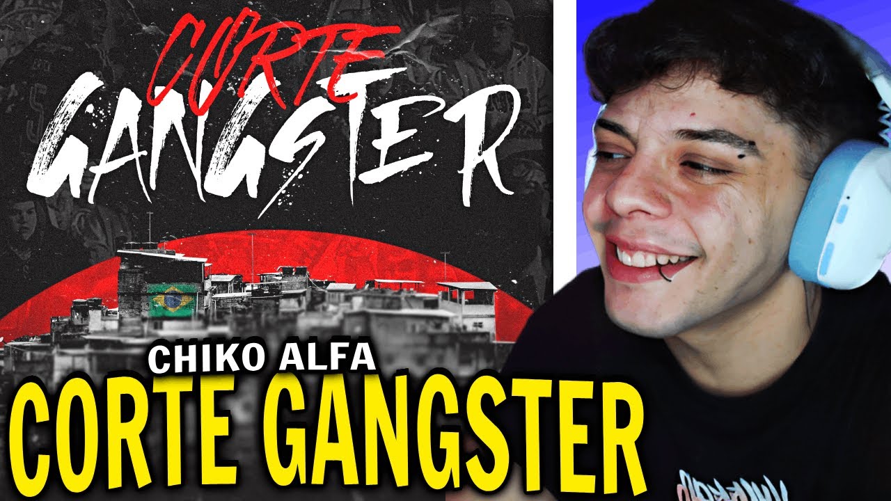 (REACCIÓN) CHIKO ALFA - CORTE GANGSTERS FT JAIRO VERA, DJAY W, ITHAN NY ...
