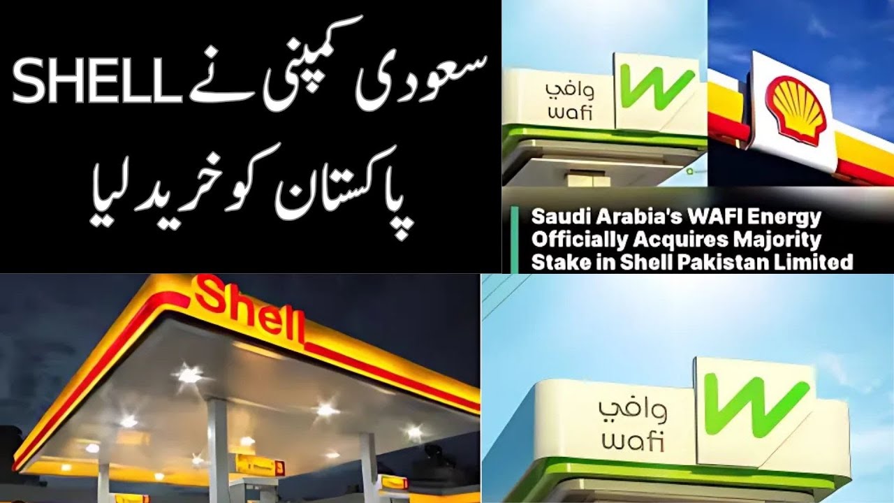 Shell Pakistan Limited to rebrand as Wafi Energy Pakistan Limited ...