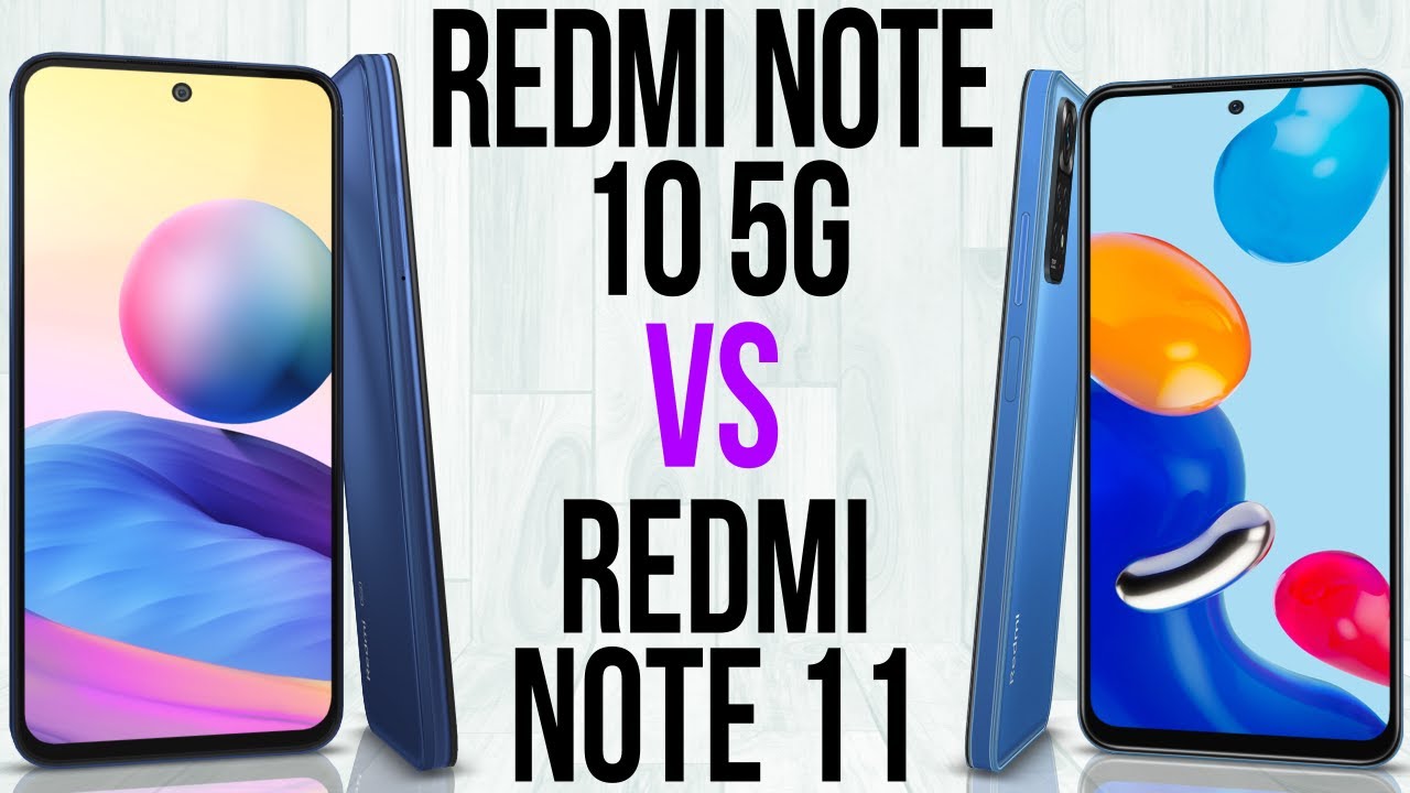 Redmi Note 10 5G vs Redmi Note 11 (Comparativo) - YouTube