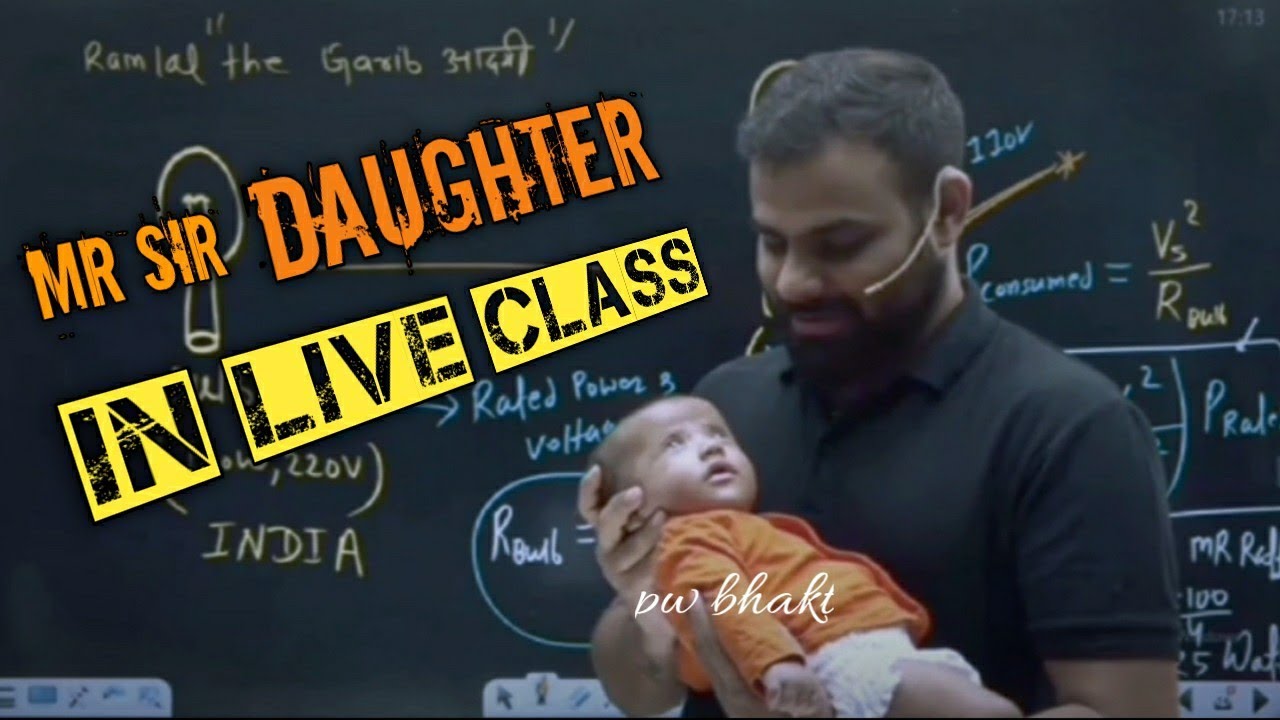 mr-sir-daughter-in-live-class-physicswallah-pwmotivation-youtube