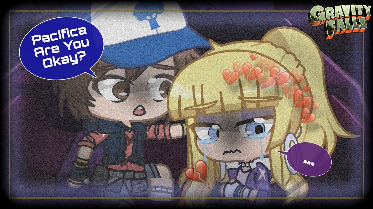 Pacifica,Are You Okay? ~ Gacha + Gravity Falls ~ (Dipper X Pacifica ...