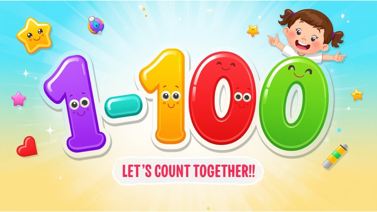Learn to count 1 - 100| Let's Count to 100| 123 song for kids| Count to ...