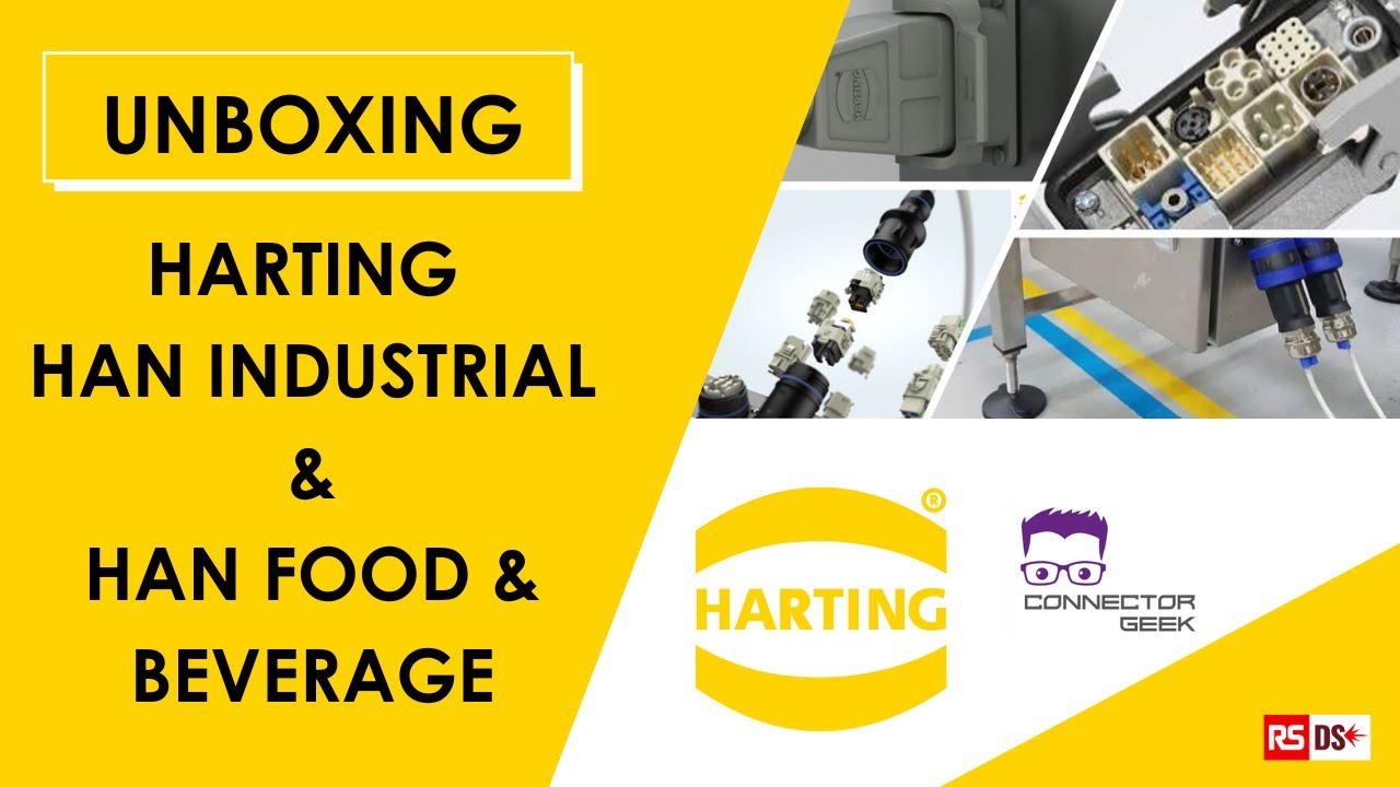 HARTING Han Modular Connectors | Unboxing & Technical Overview for ...