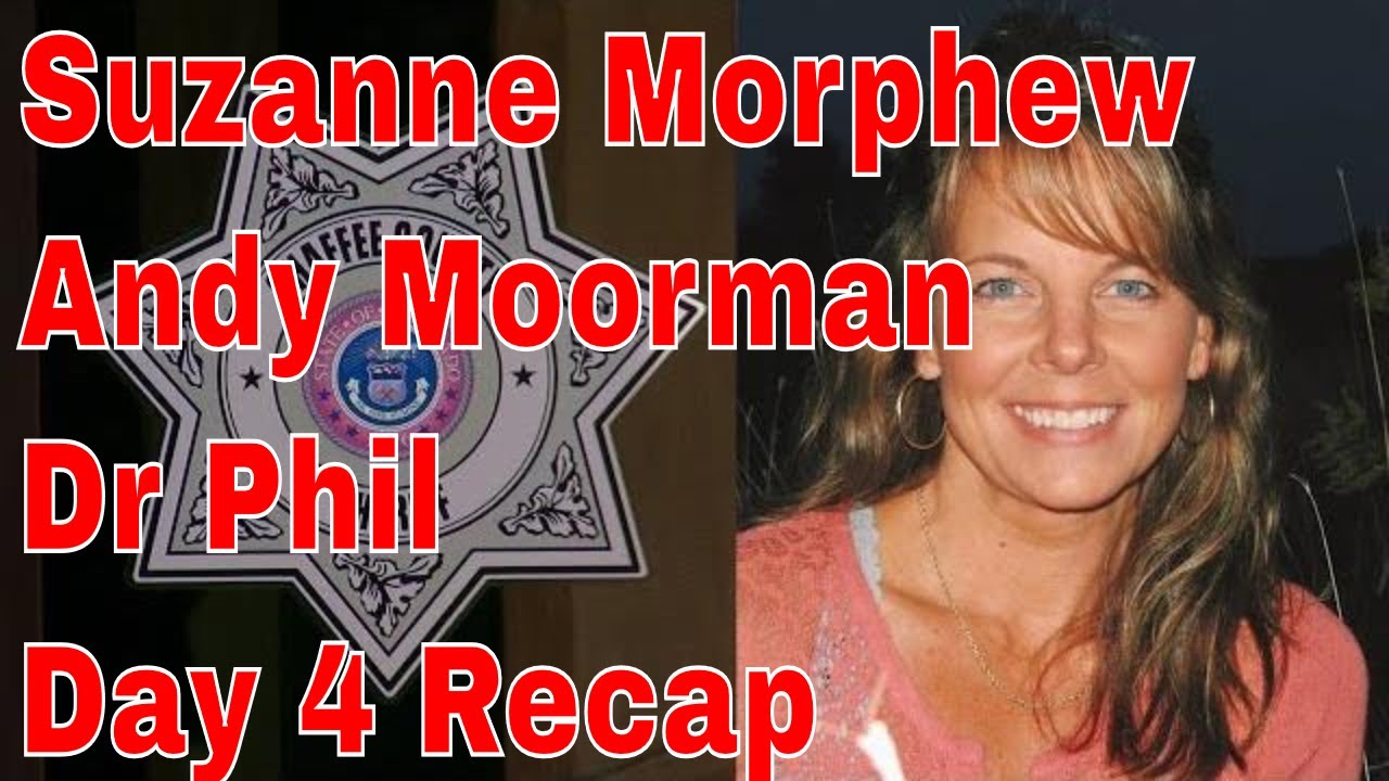Suzanne Morphew day 4 search Andy Moorman Profiling Evil on Dr. Phil ...