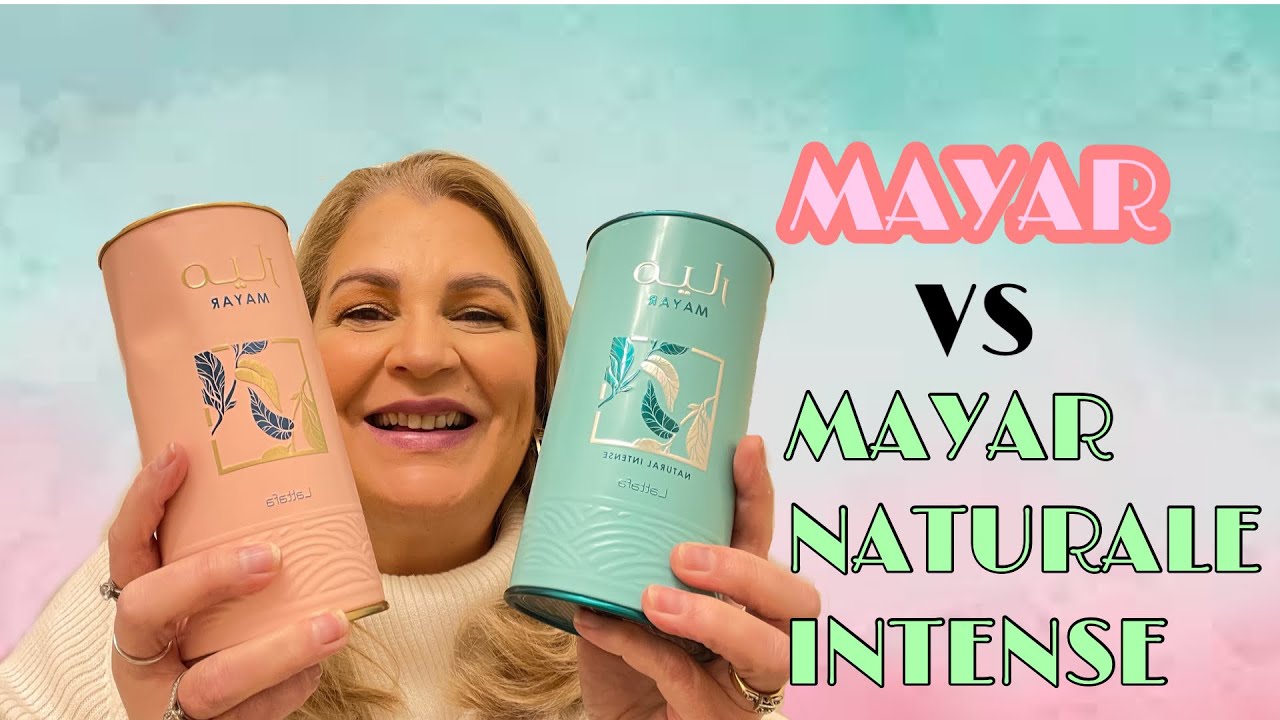 MAYAR VS MAYAR NATURAL INTENSE _ COMPARATIVA - YouTube