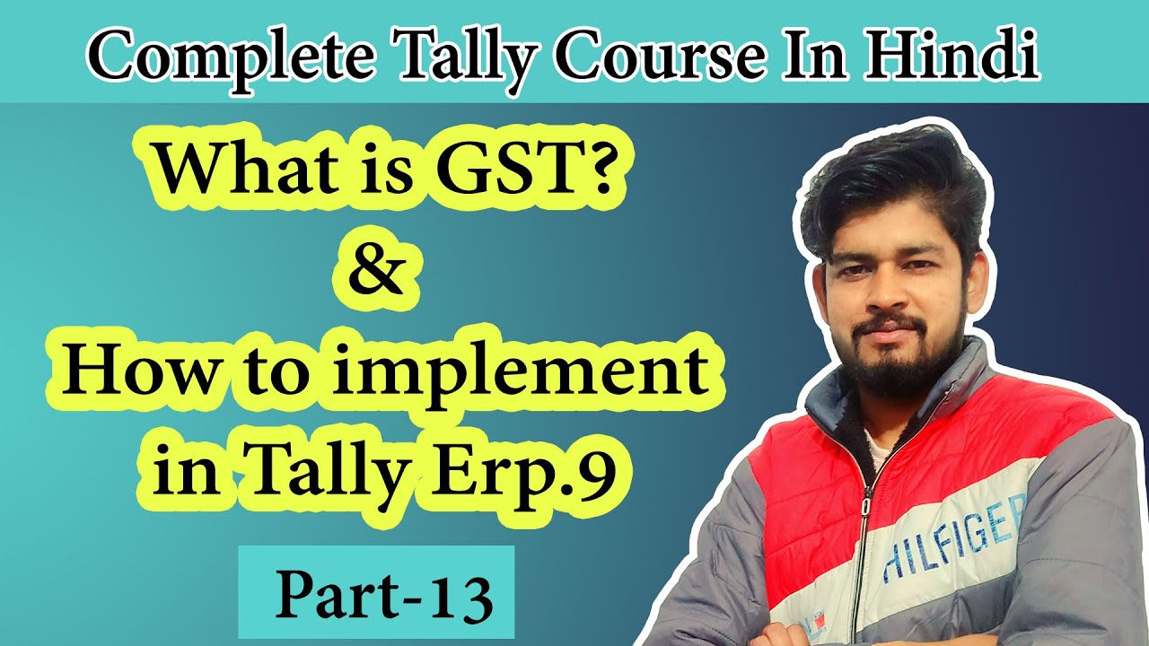 How To Make GST Bill In Tally Complete Tally Course In Hindi how-to-make-gst-bill-in-tally-complete-tally-course-in-hindi