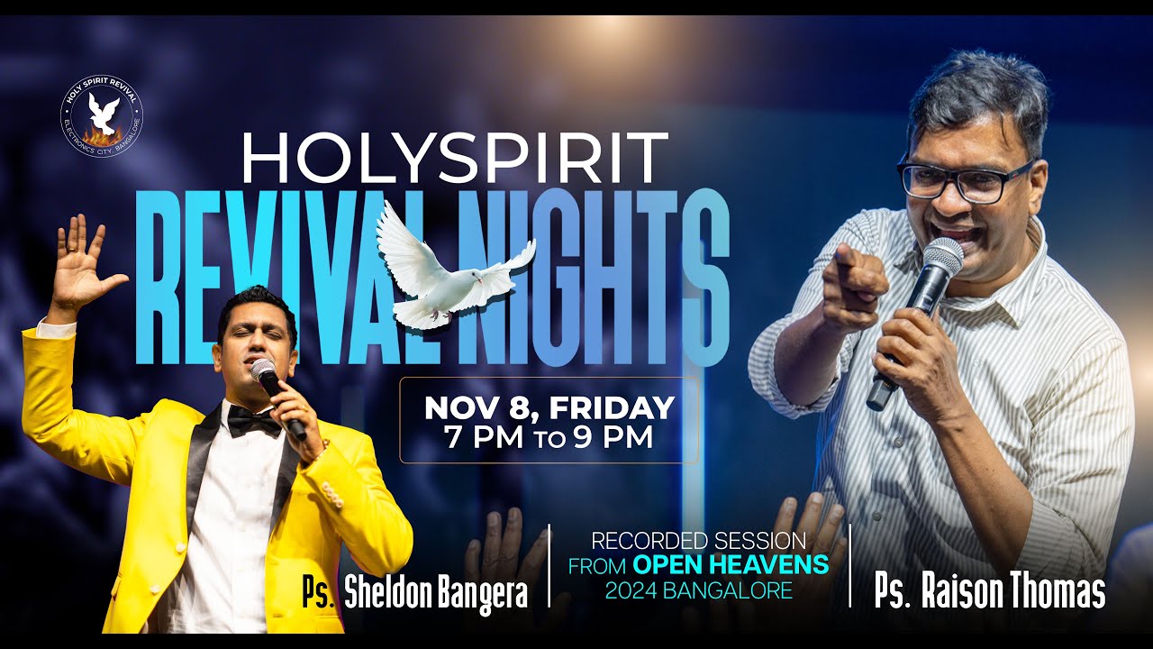 HOLY SPIRIT REVIVAL NIGHTS | Pr. Raison Thomas | Pr. Sheldon Bangera ...