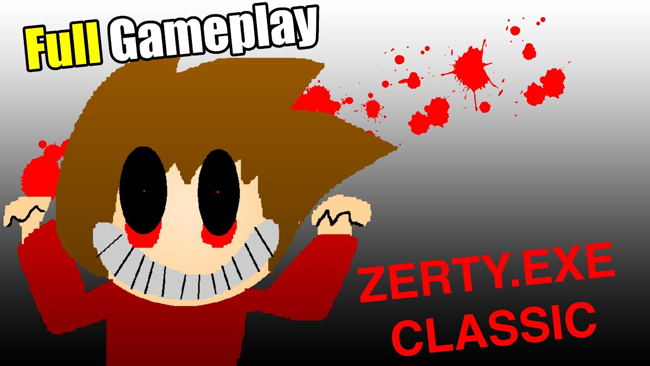 Zerty.exe Classic Full Playthrough - YouTube