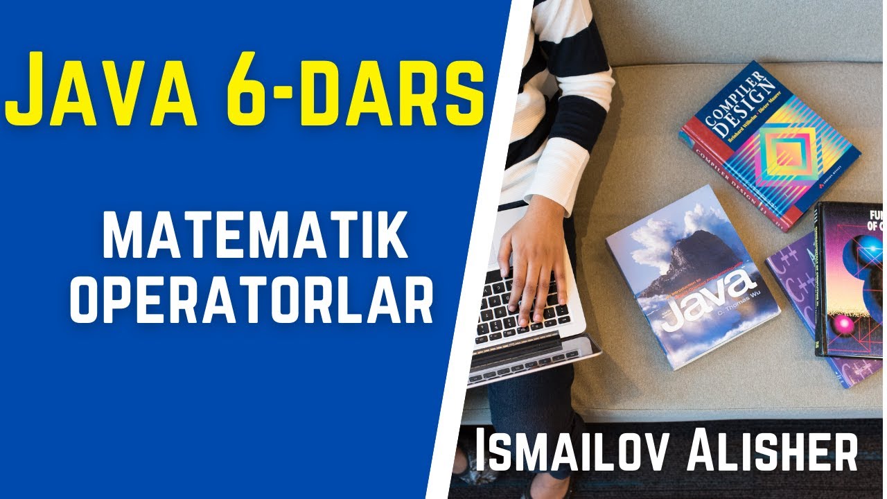 Java 6-online dars matematik operatsiyalar - YouTube