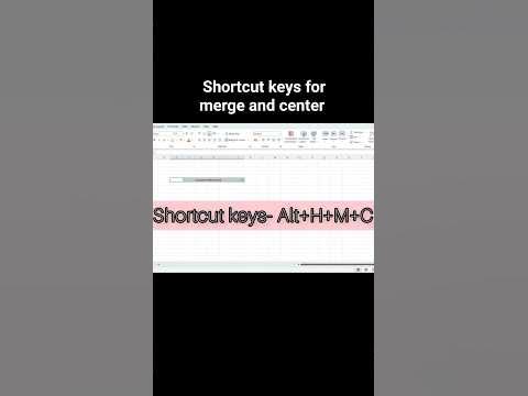 Shortcut keys for merge and center in excel @Computerskillsandgk #exceltutorial#viral# ...