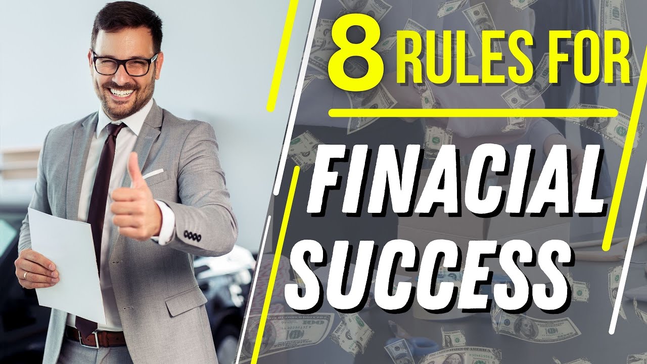 8 Rules for Financial Success in 2023! - YouTube