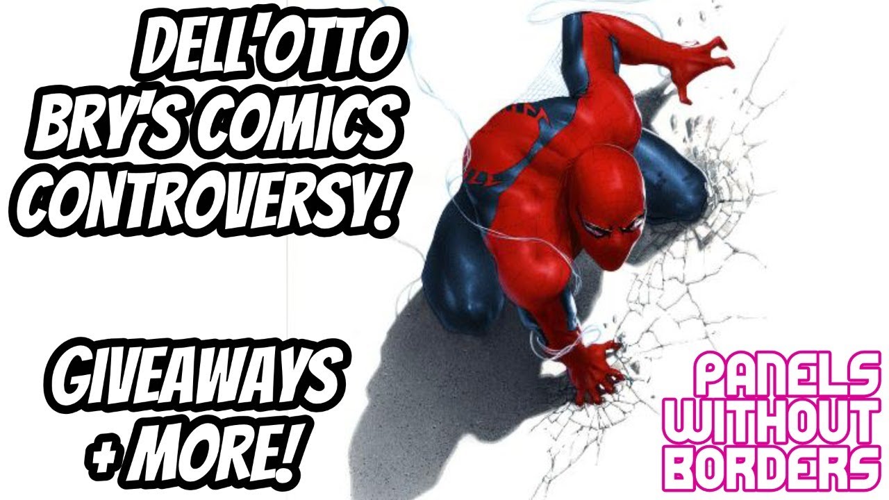 Panels Without Borders | The Bry's Comics Controversy, News, & Giveaway! - YouTube