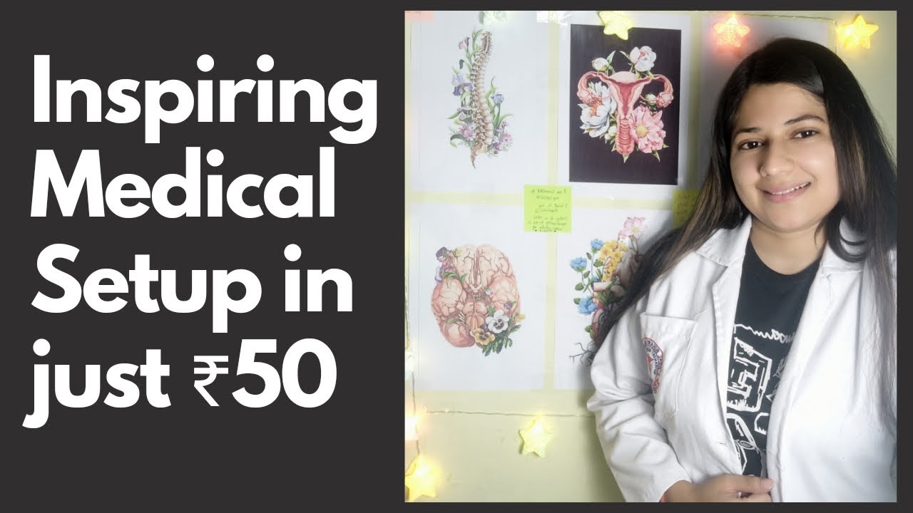 Inspiring Medical Setup in just ₹50 |Aesthetic study space🔥| Intern ...