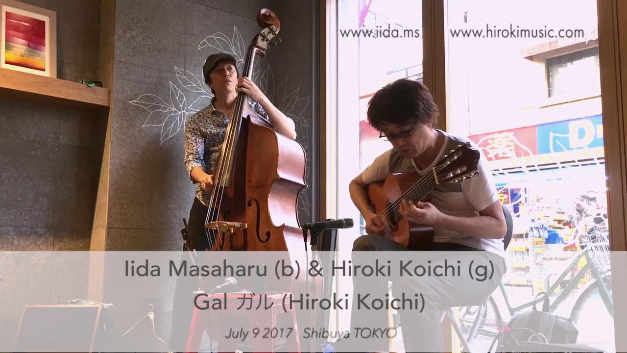 Gal/Iida Masaharu(b) Hiroki Koichi(g)/July 9 2017, Shibuya TOKYO - YouTube
