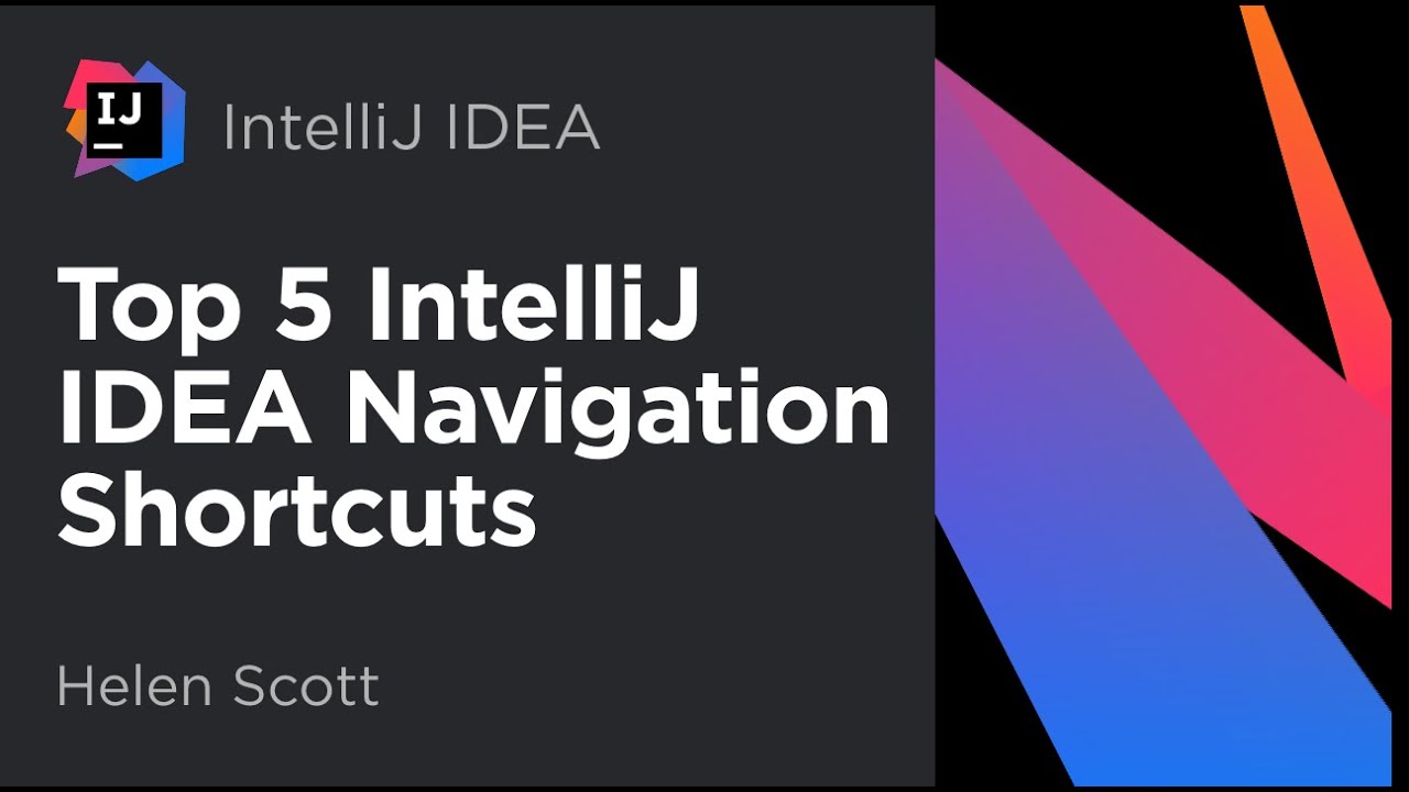 Top 5 Navigation Keyboard Shortcuts in IntelliJ IDEA Shortcuts | The IntelliJ IDEA Blog top-5-navigation-keyboard-shortcuts-in-intellij-idea-shortcuts-the-intellij-idea-blog