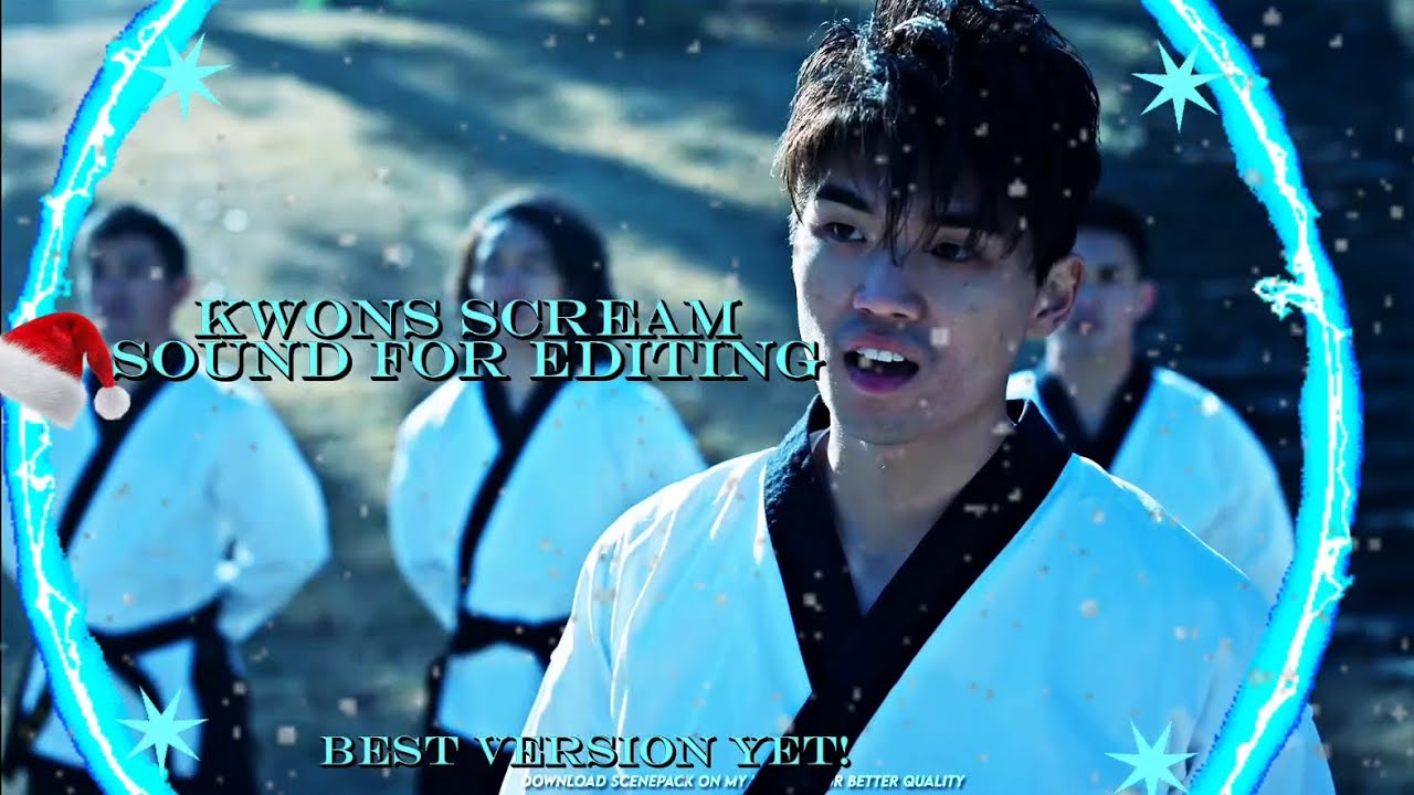 kwon screaming sound effect for editing cobra kai season 6 part 2 #kwon ...