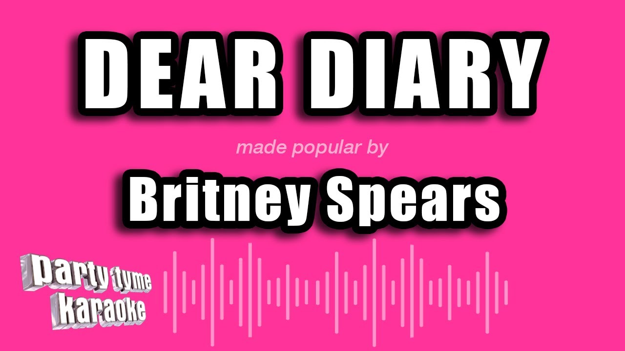 Britney Spears - Dear Diary (Karaoke Version) - YouTube