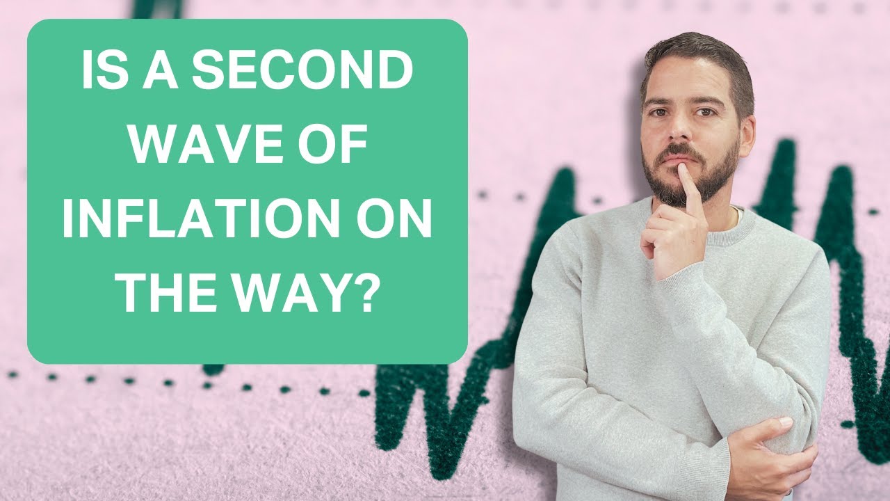 Is a Second Wave of Inflation on its way? - YouTube