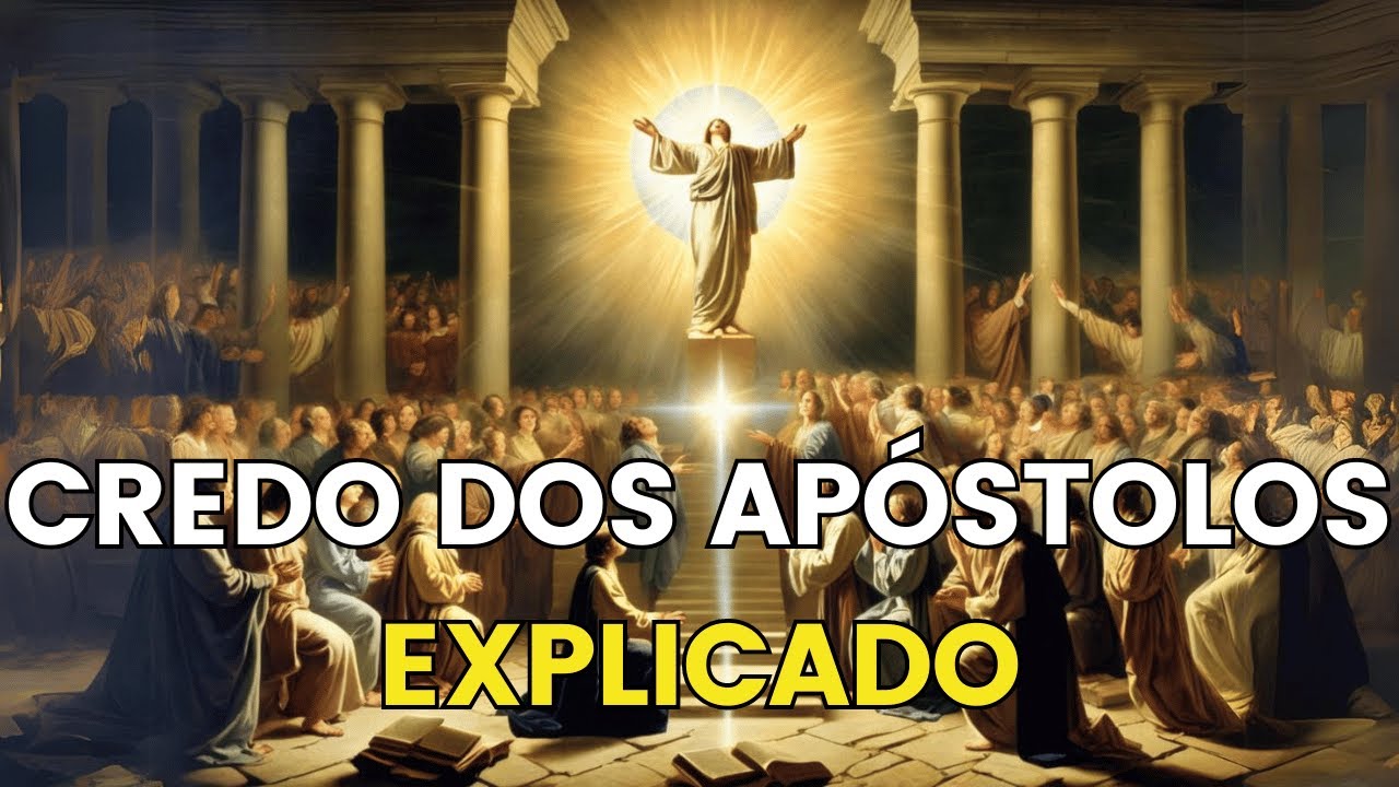 A ORAÇÃO DO CREDO: EXPLICADA EM SUA GRAÇA - YouTube