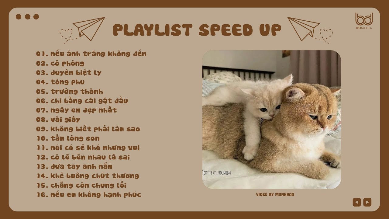 「speed up playlist」Tình yêu là vĩnh cửu. Thứ duy nhất được phép thay ...