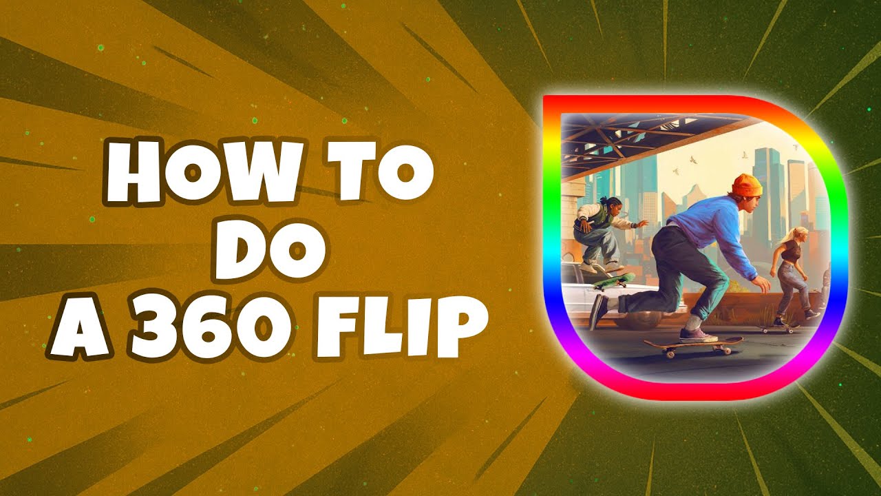 How To Do a 360 Flip in Skate (Easiest Way) - YouTube