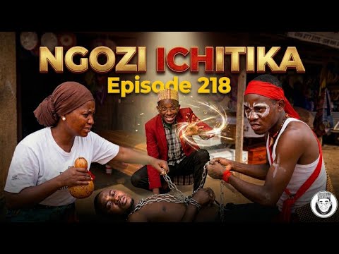 NGOZI ICHITIKA - Episode 218