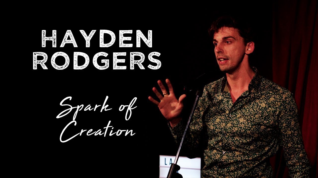 Hayden Rodgers- Spark Of Creation - YouTube