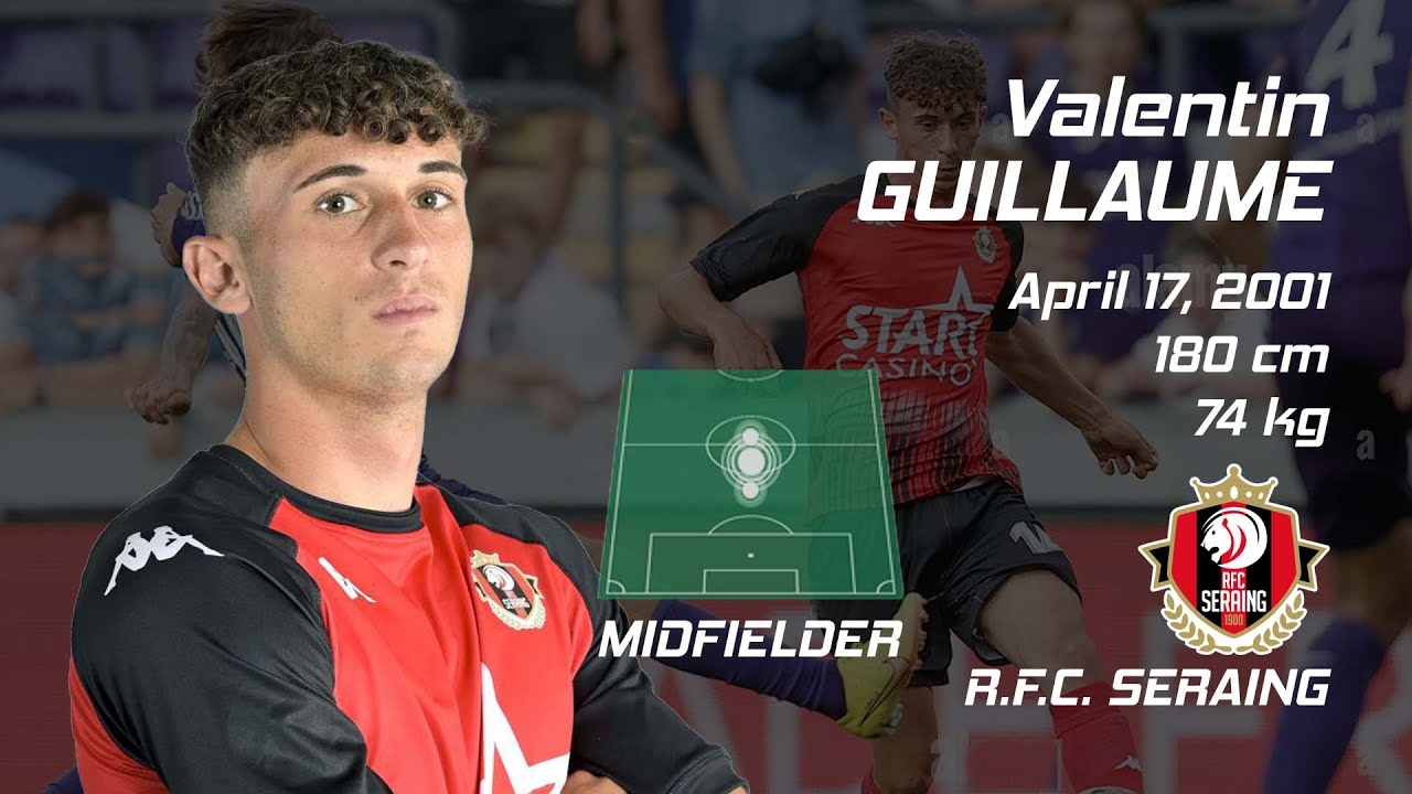 Valentin Guillaume * Midfielder * RFC Seraing * 2022/23 - YouTube