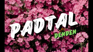 Padtal Denden Mp3 & Mp4 Download - clip.africa.com