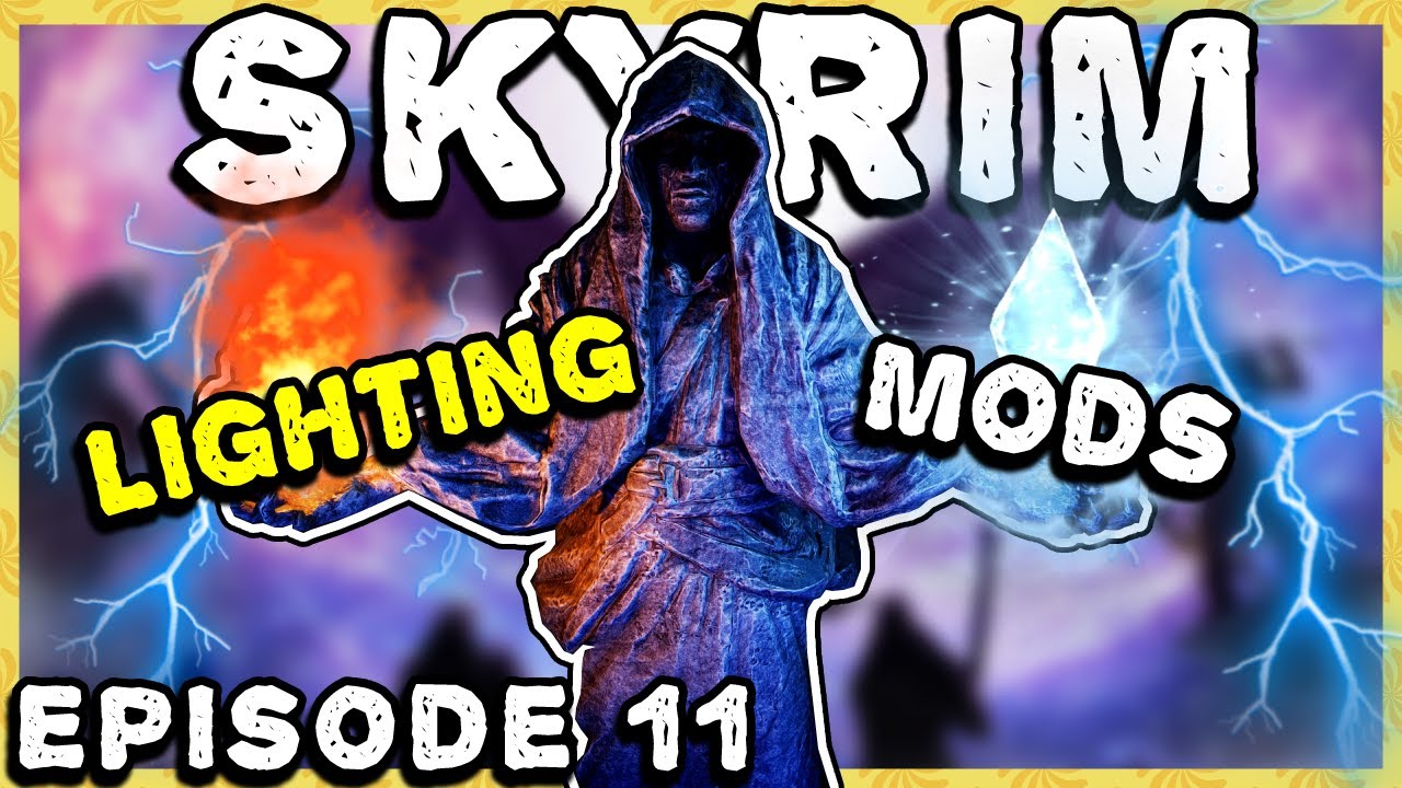 Skyrim Special Edition - Which Lighting Mod Should You Use & Best One ...